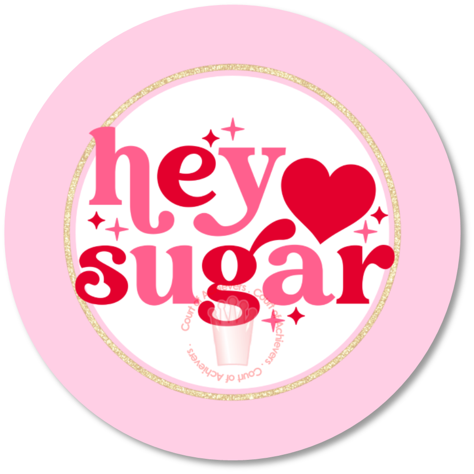Hey Sugar Sticker – Court of Achievers